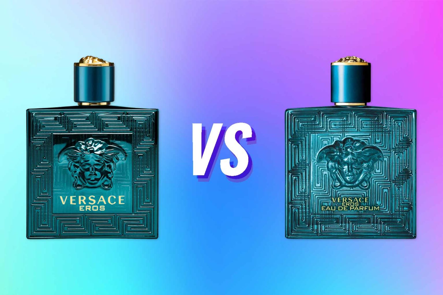 Versace Eros EDT Vs. Eros EDP - My Comparison - FragranceReview.com