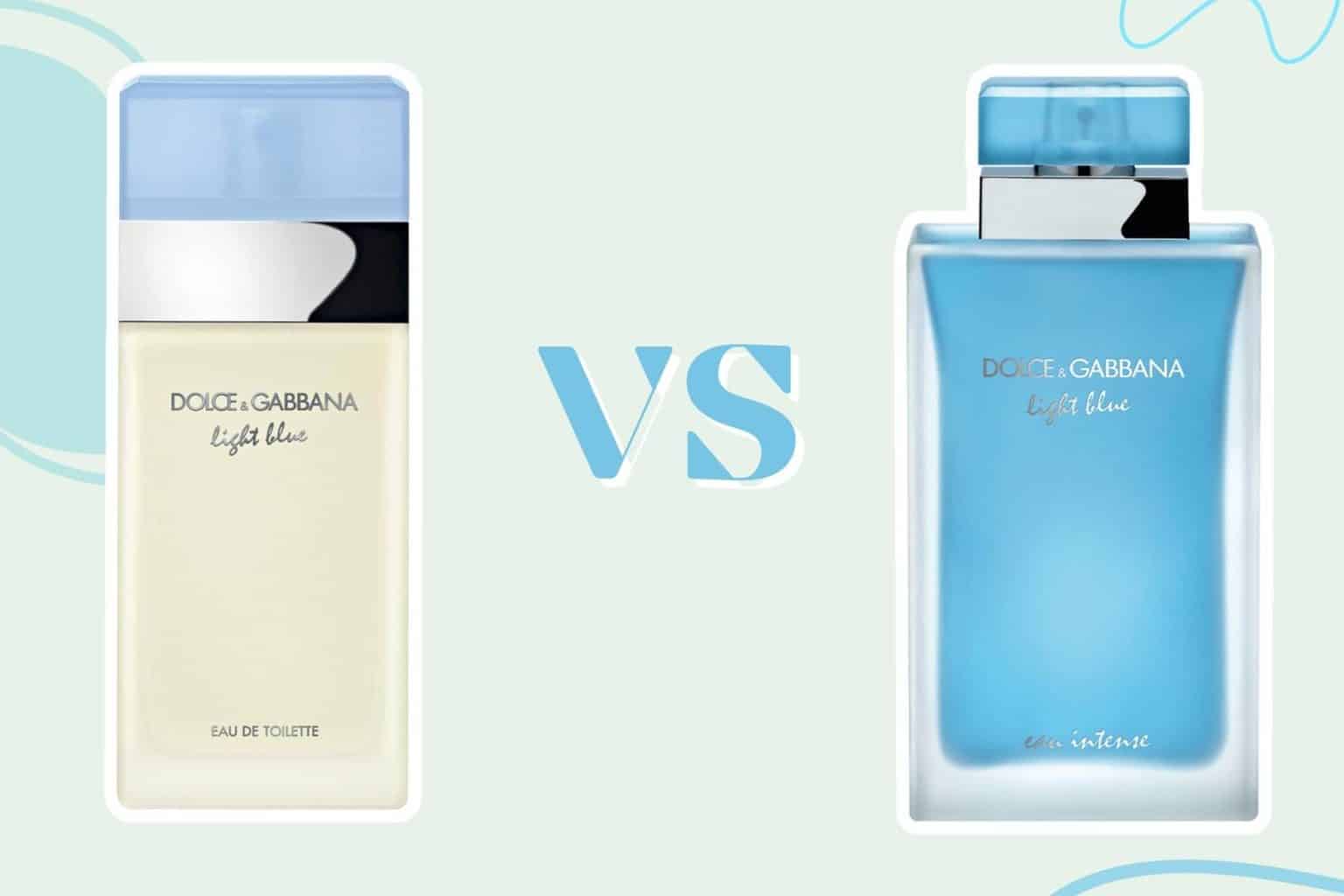 D&G Light Blue Vs. Light Blue Intense - FragranceReview.com